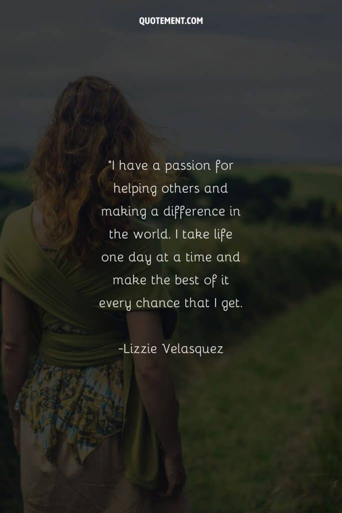 160 Best One Day At A Time Quotes To Inspire Your Journey