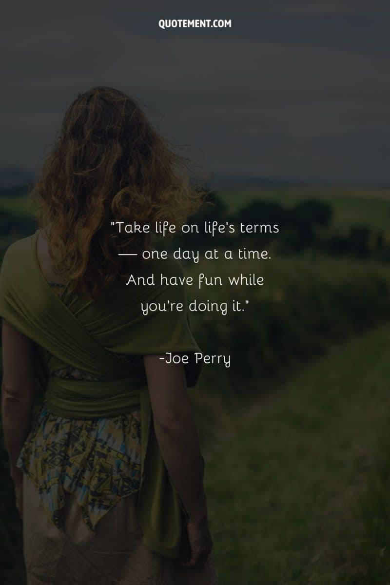 160 Best One Day At A Time Quotes To Inspire Your Journey