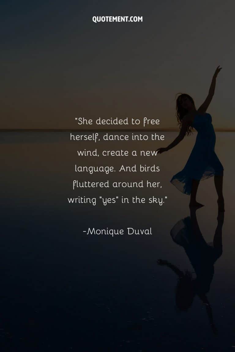 120 Dance Quotes To Inspire Your Inner Dancer