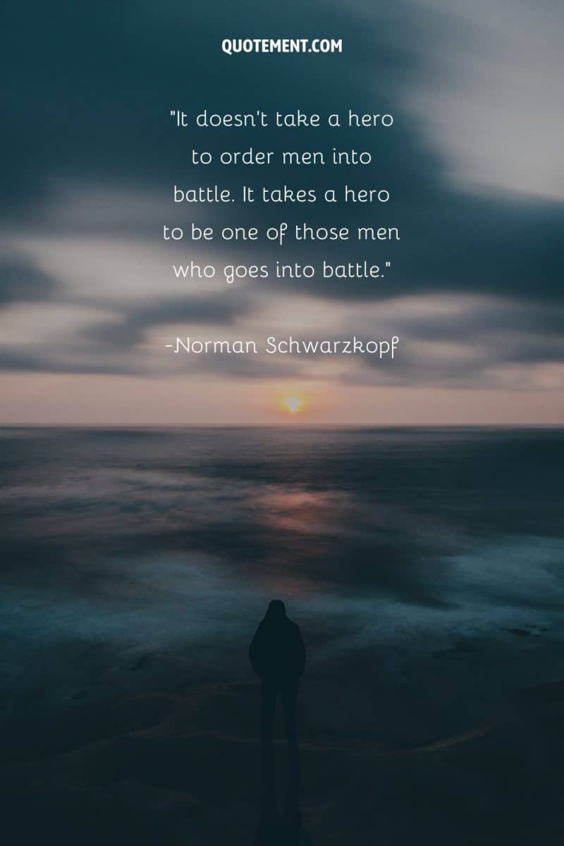200 Empowering Hero Quotes To Ignite Your Brave Heart
