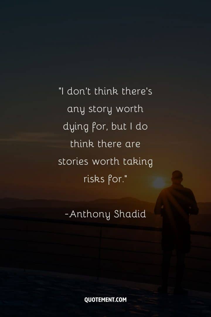 150 Best Taking Risk Quotes To Embrace Courageous Choices