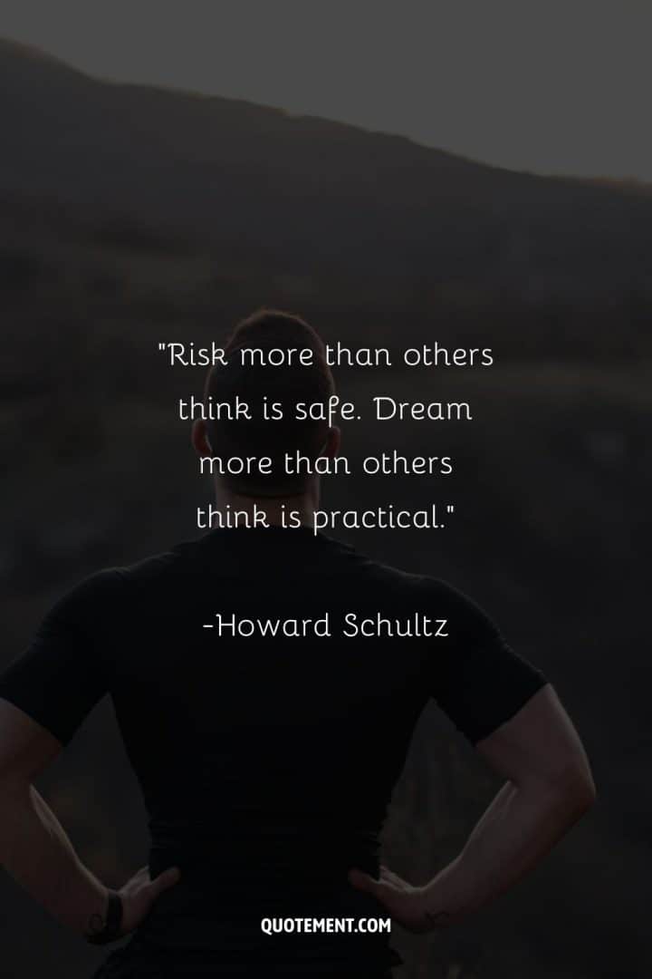 150 Best Taking Risk Quotes To Embrace Courageous Choices