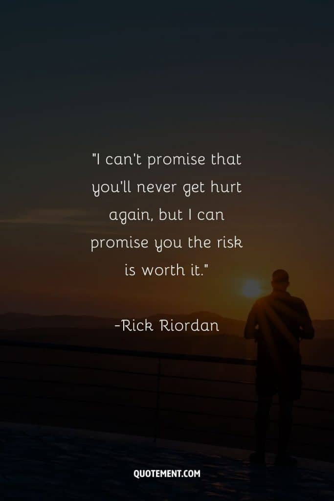 150 Best Taking Risk Quotes To Embrace Courageous Choices