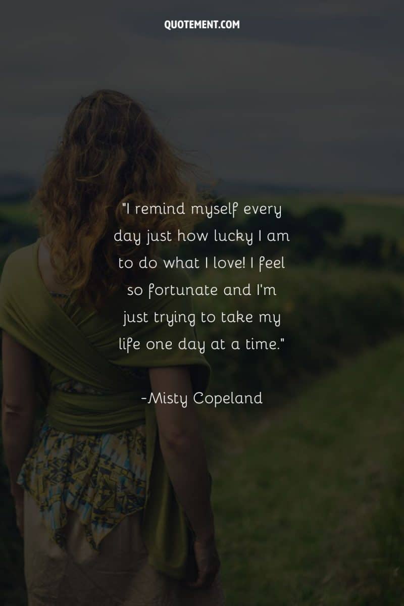 160 Best One Day At A Time Quotes To Inspire Your Journey