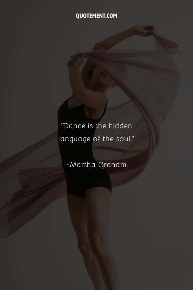 120 Dance Quotes To Inspire Your Inner Dancer