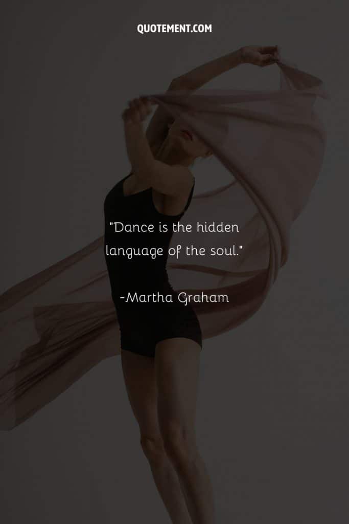 120 Dance Quotes To Inspire Your Inner Dancer
