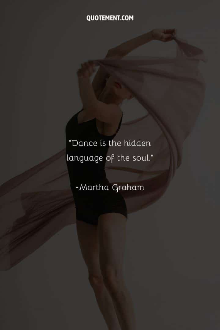 120 Dance Quotes To Inspire Your Inner Dancer