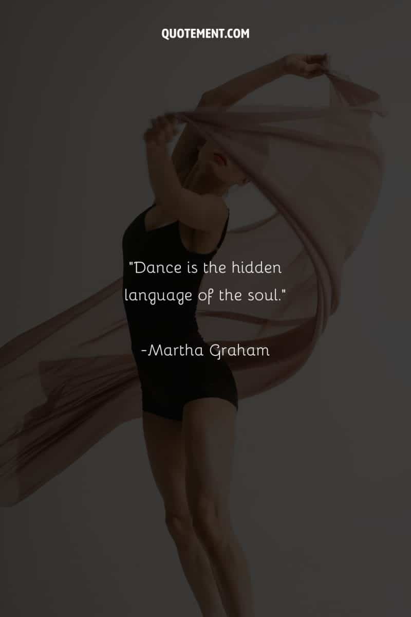 120 Dance Quotes To Inspire Your Inner Dancer