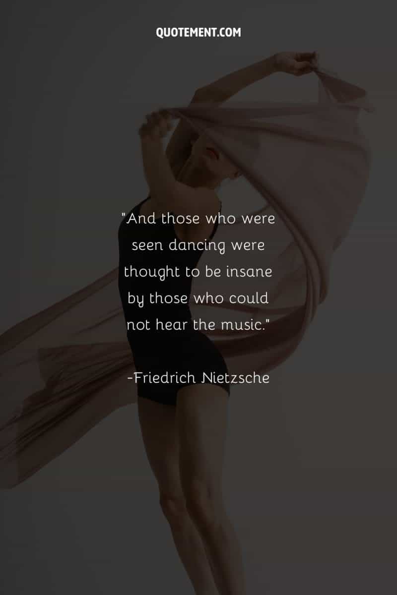 120 Dance Quotes To Inspire Your Inner Dancer