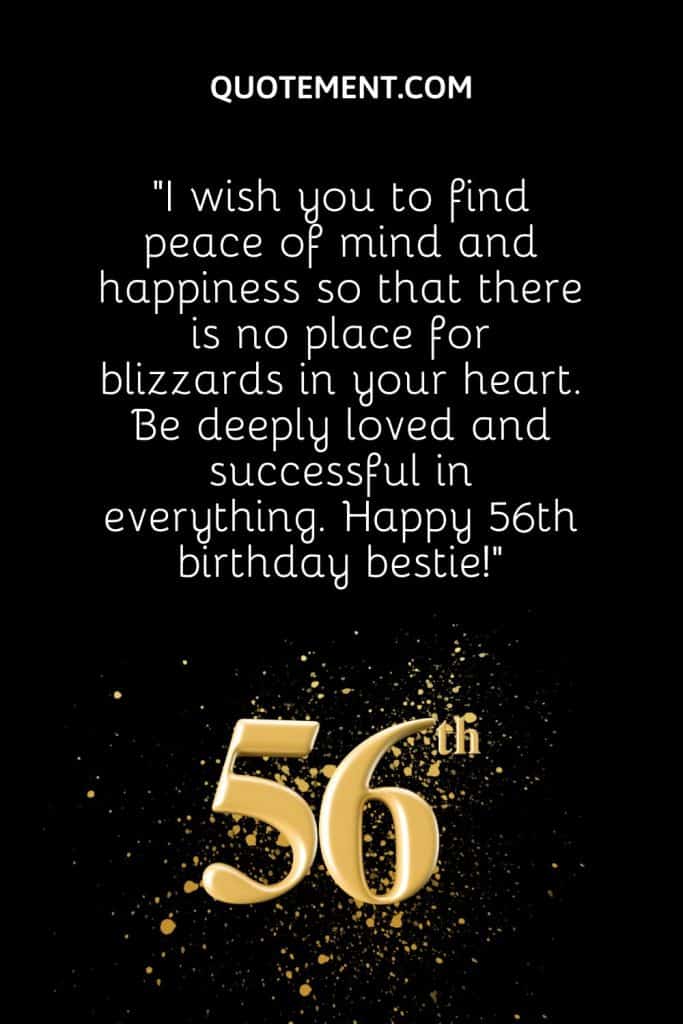 Collection Of 90 Happy 56th Birthday Wishes From The Heart
