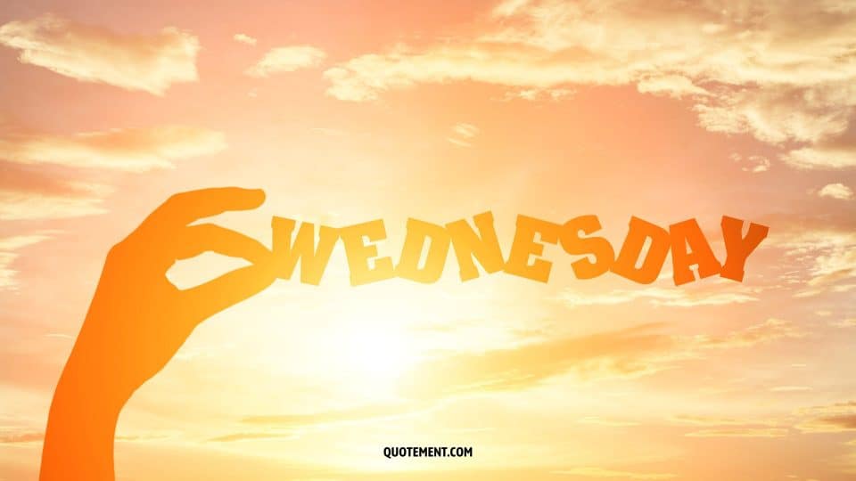 140 Wednesday Affirmations To Help You Keep Your Focus
