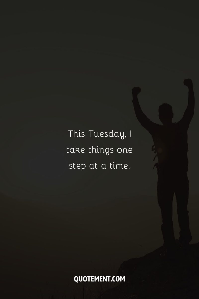 180 Tuesday Affirmations To Help You Conquer The Day