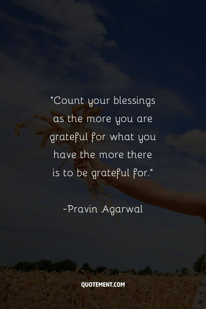 140 Blessing Quotes To Awaken Your Gratefulness