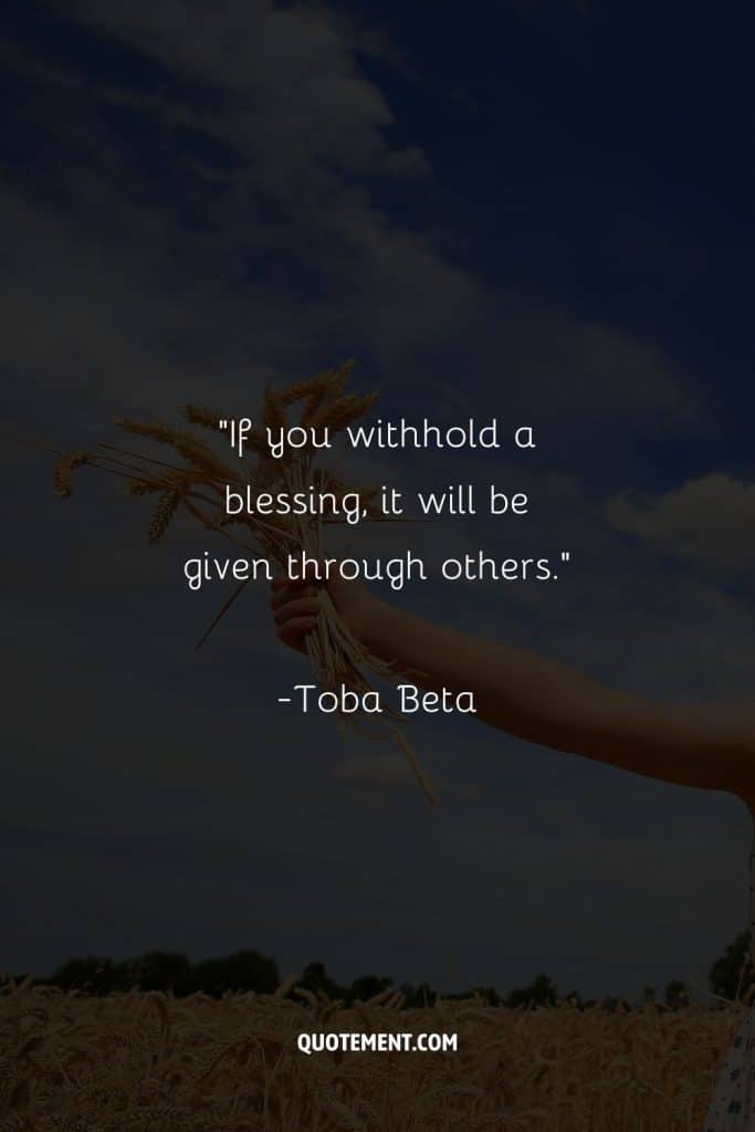 140 Blessing Quotes To Awaken Your Gratefulness