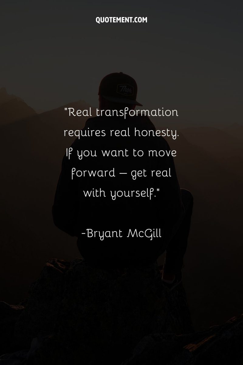 200 Powerful Quotes About Transformation To Inspire Change