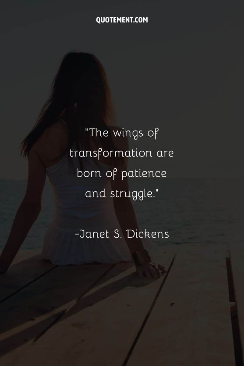 200 Powerful Quotes About Transformation To Inspire Change