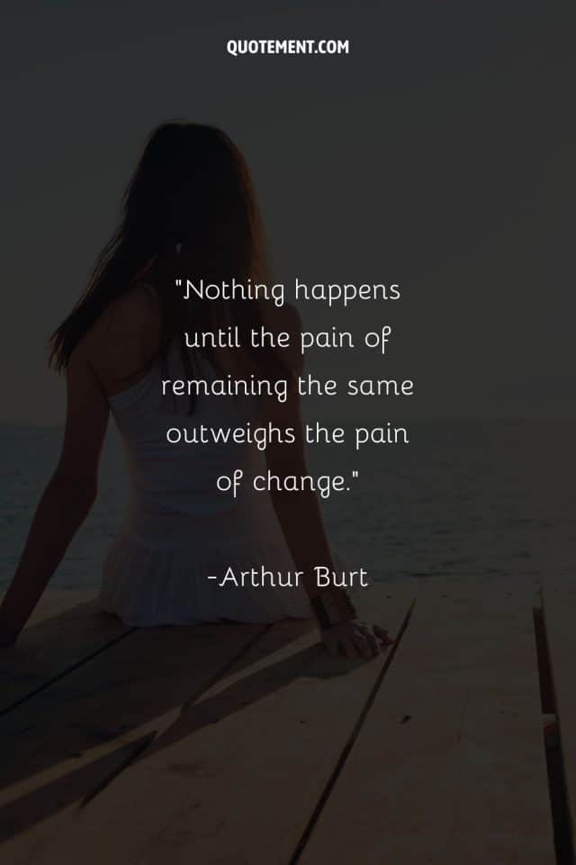 200 Powerful Quotes About Transformation To Inspire Change