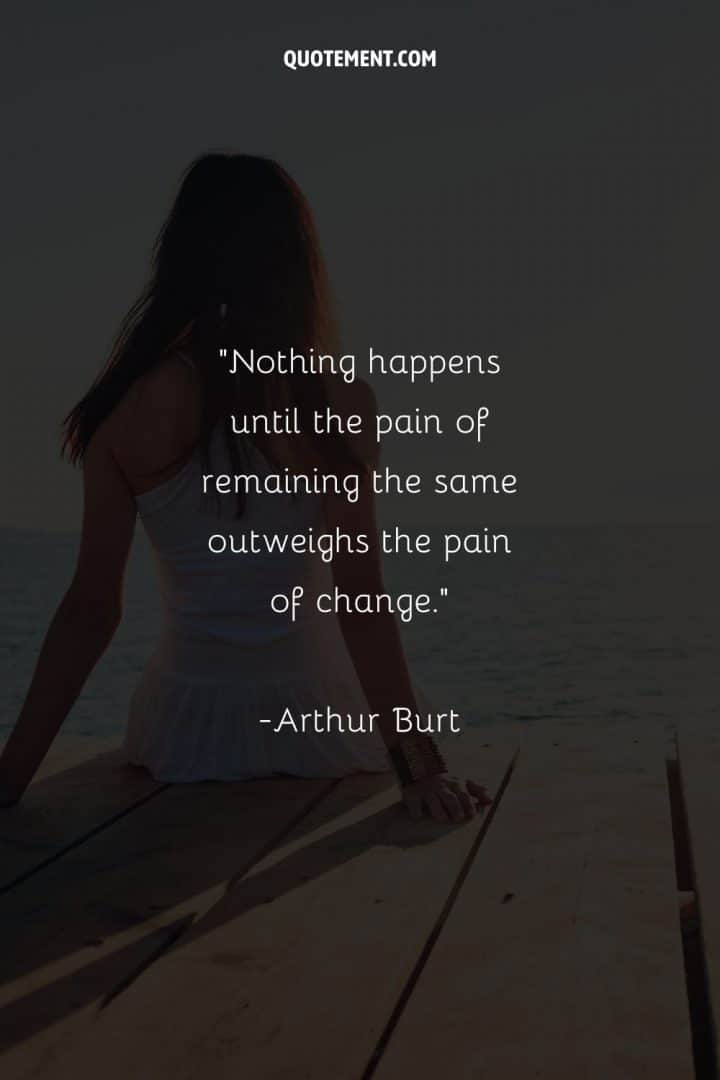 200 Powerful Quotes About Transformation To Inspire Change