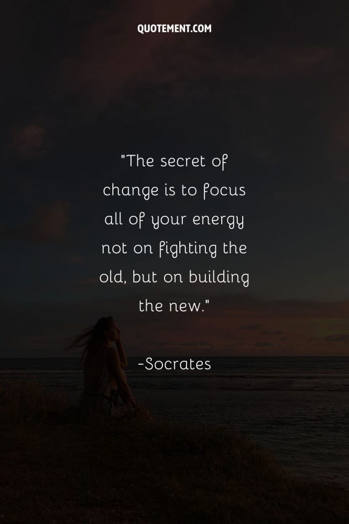 200 Powerful Quotes About Transformation To Inspire Change