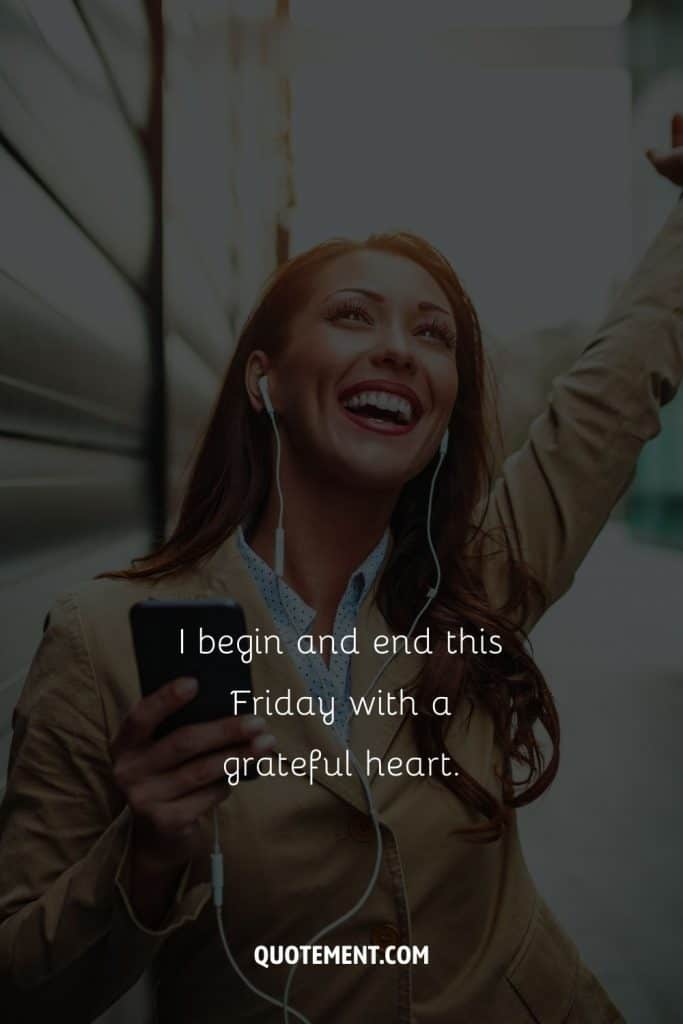 130 Beautiful Friday Affirmations For A Perfect Week Finish