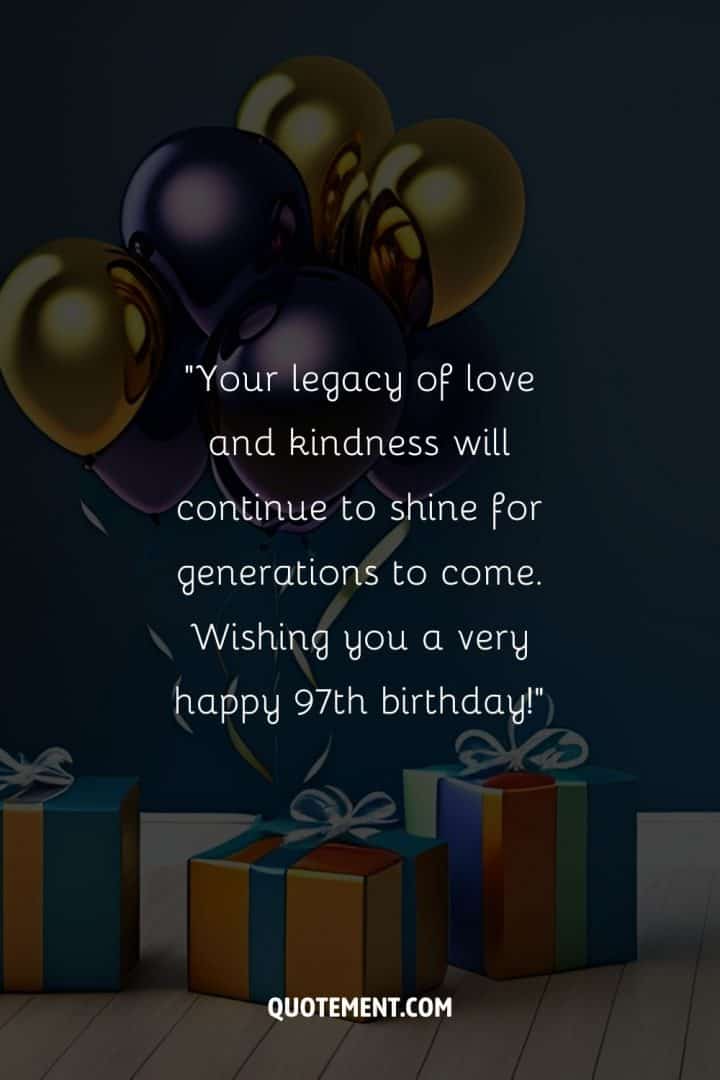 110 Ways To Say Happy 97th Birthday & Make Their Day