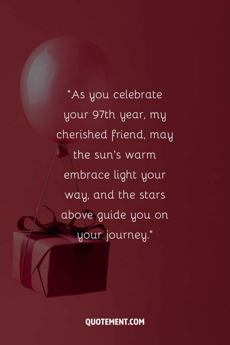 110 Ways To Say Happy 97th Birthday & Make Their Day