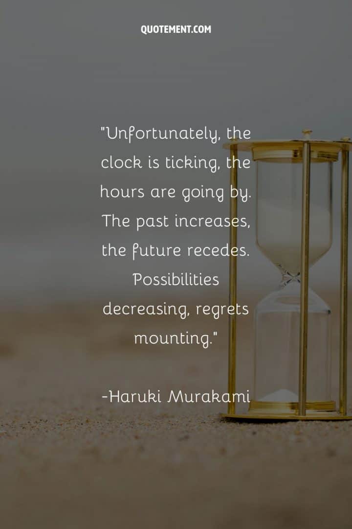 120 How Time Flies Quotes To Seize Life's Fleeting Beauty