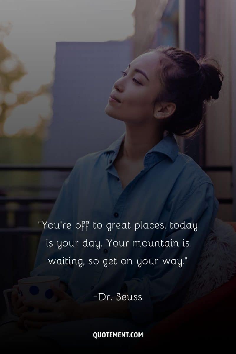 380 Positive Thought Of The Day Quotes To Empower You