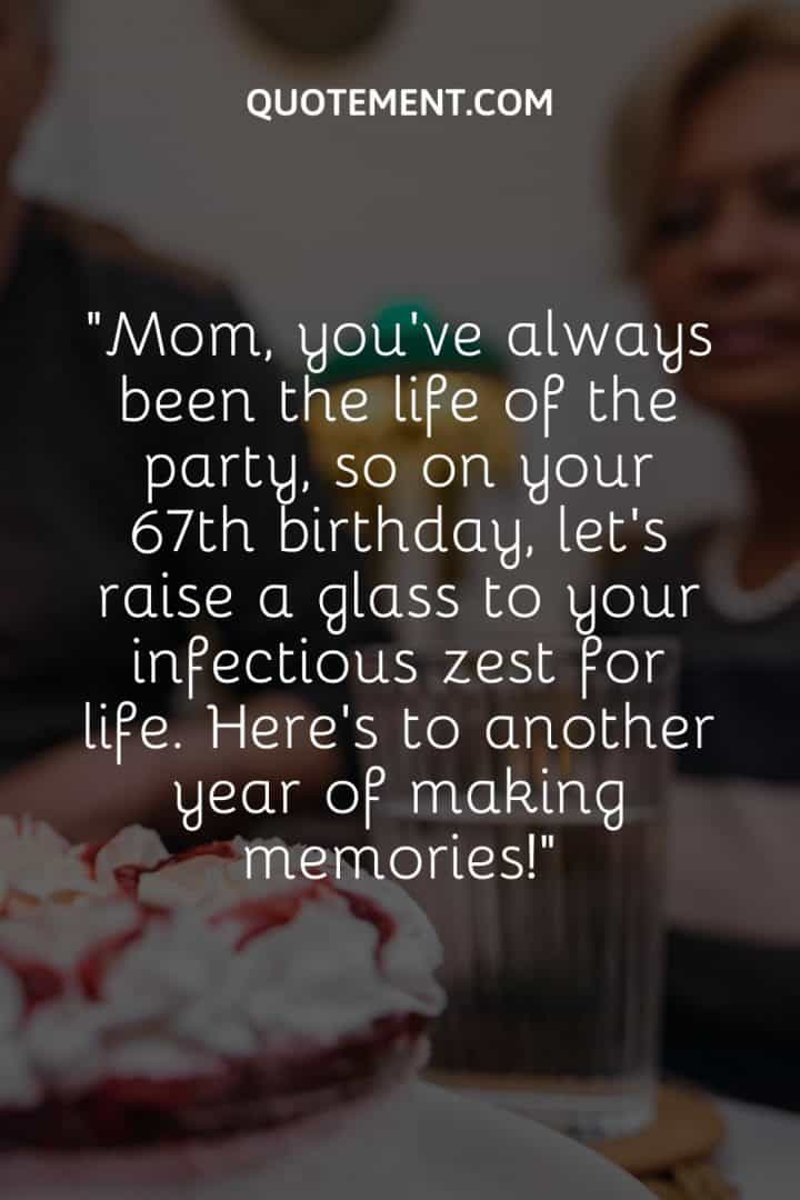 90 Happy 67th Birthday Wishes For Your Special Someone