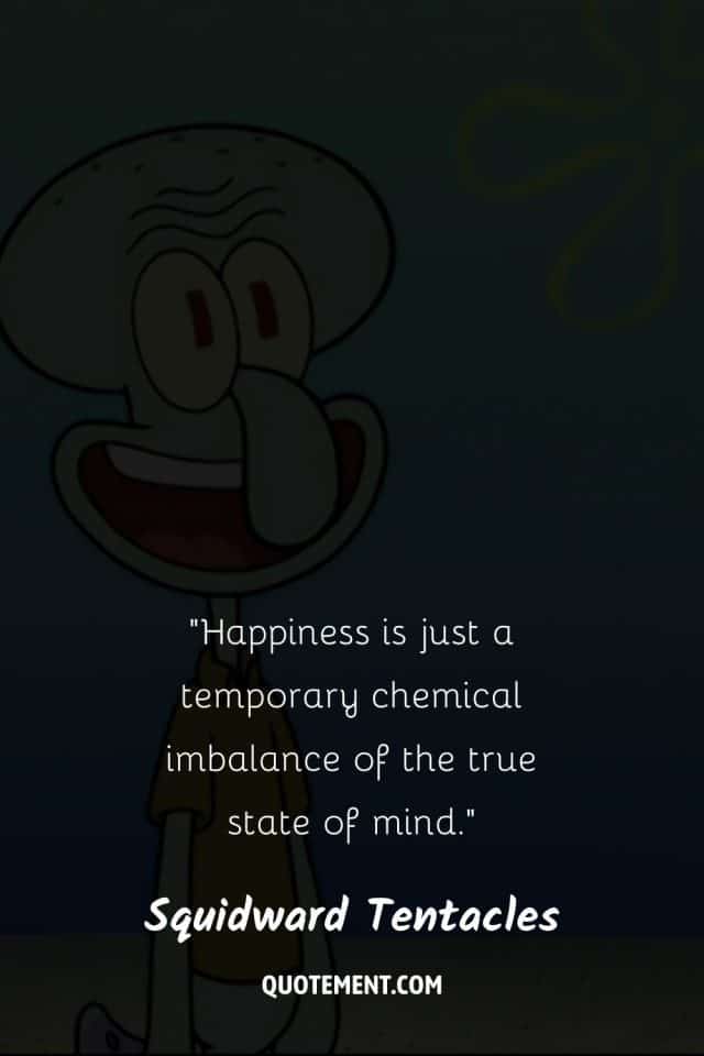 110 Best Squidward Quotes Revealing His Wit and Wisdom