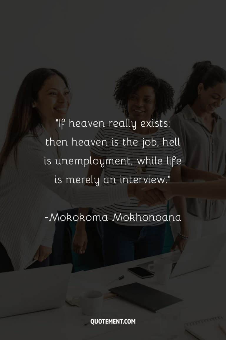 170 New Job Quotes To Inspire Your New Beginning