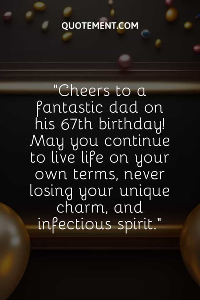 90 Happy 67th Birthday Wishes For Your Special Someone