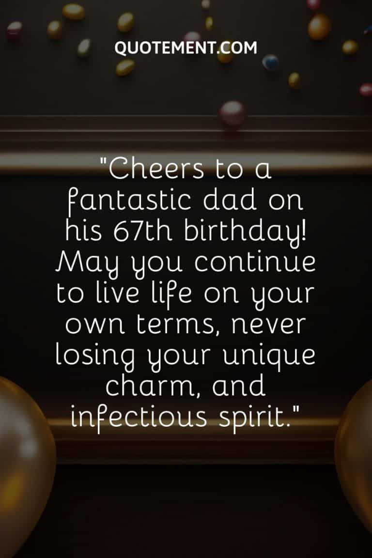 90 Happy 67th Birthday Wishes For Your Special Someone