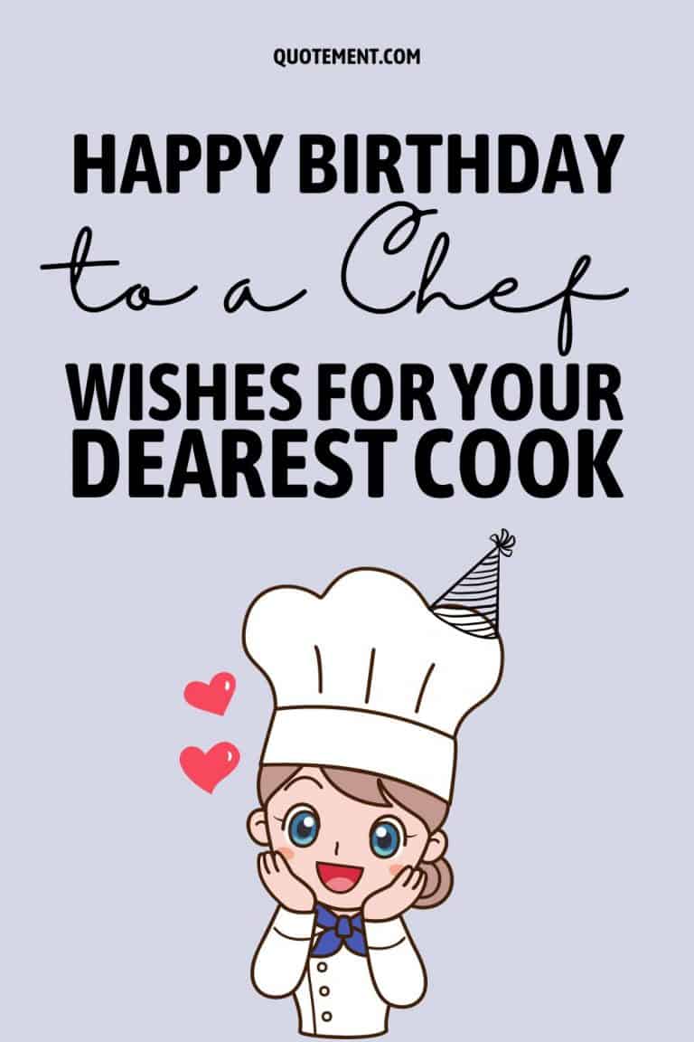 40 Happy Birthday To A Chef Wishes For Your Dearest Cook