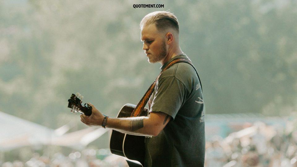90 Zach Bryan Quotes To Touch Your Soul And Inspire You
