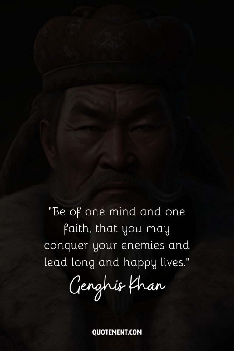 60 Genghis Khan Quotes For All The Feared Leaders