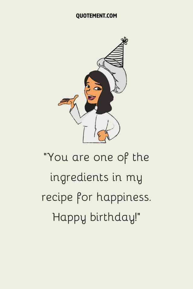 40 Happy Birthday To A Chef Wishes For Your Dearest Cook