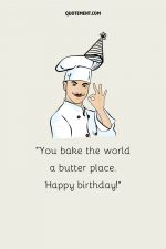 40 Happy Birthday To A Chef Wishes For Your Dearest Cook
