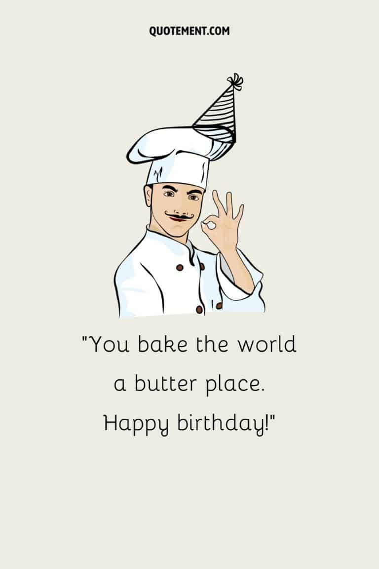 40 Happy Birthday To A Chef Wishes For Your Dearest Cook