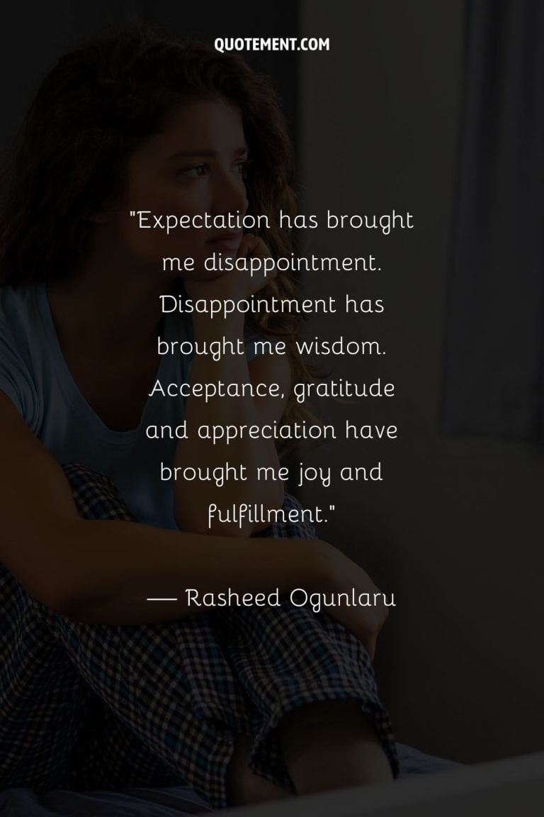 240 Disappointment Lies Quotes So You Can Start Anew
