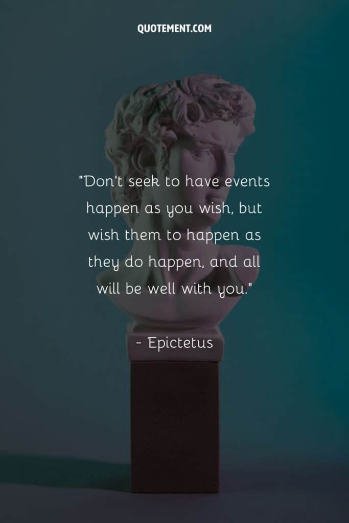 140 Epictetus Quotes That Really Are Epic