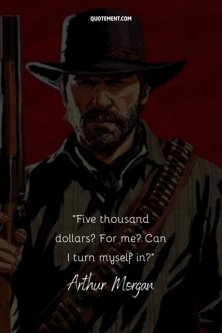 80 Unforgettable Arthur Morgan Quotes On Life And Survival