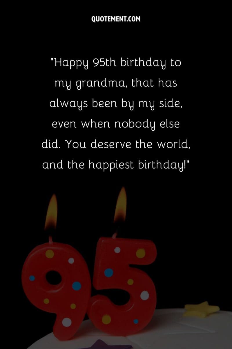 Compilation Of Most Cherished Happy 95th Birthday Wishes