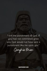 60 Genghis Khan Quotes For All The Feared Leaders