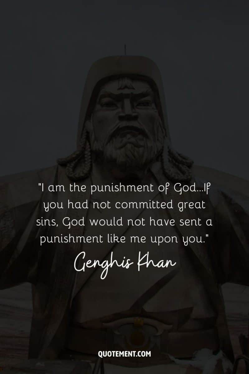 60 Genghis Khan Quotes For All The Feared Leaders