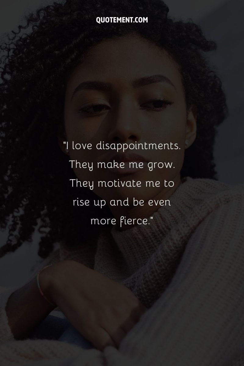240 Disappointment Lies Quotes So You Can Start Anew