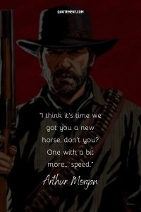 80 Unforgettable Arthur Morgan Quotes On Life And Survival