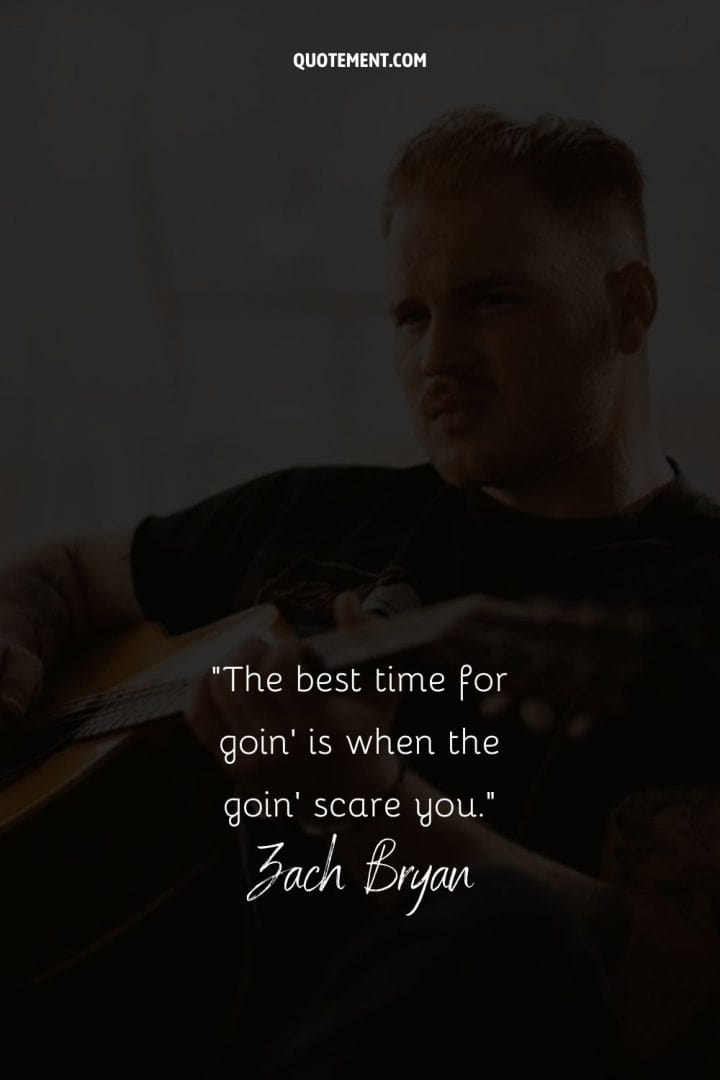 90 Zach Bryan Quotes To Touch Your Soul And Inspire You
