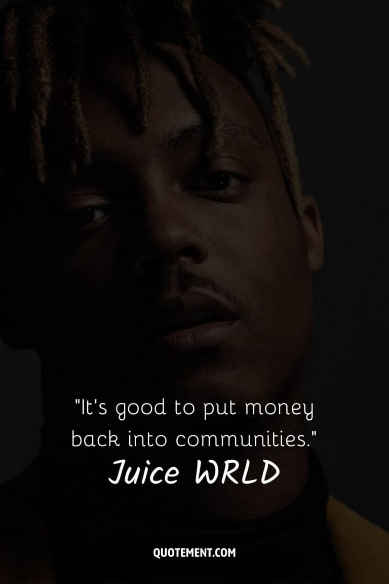 120 Most Inspiring Juice WRLD Quotes Of All Time