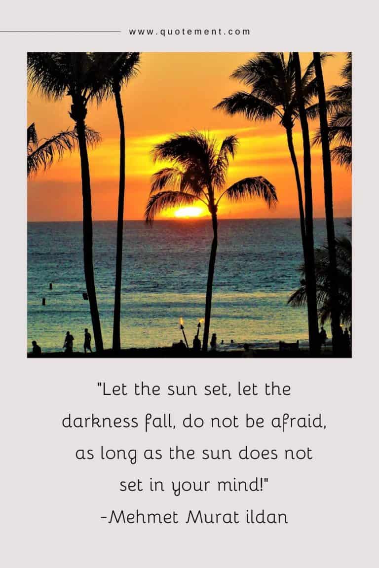 90 Sunset Quotes To Appreciate The Beauty Of Nature